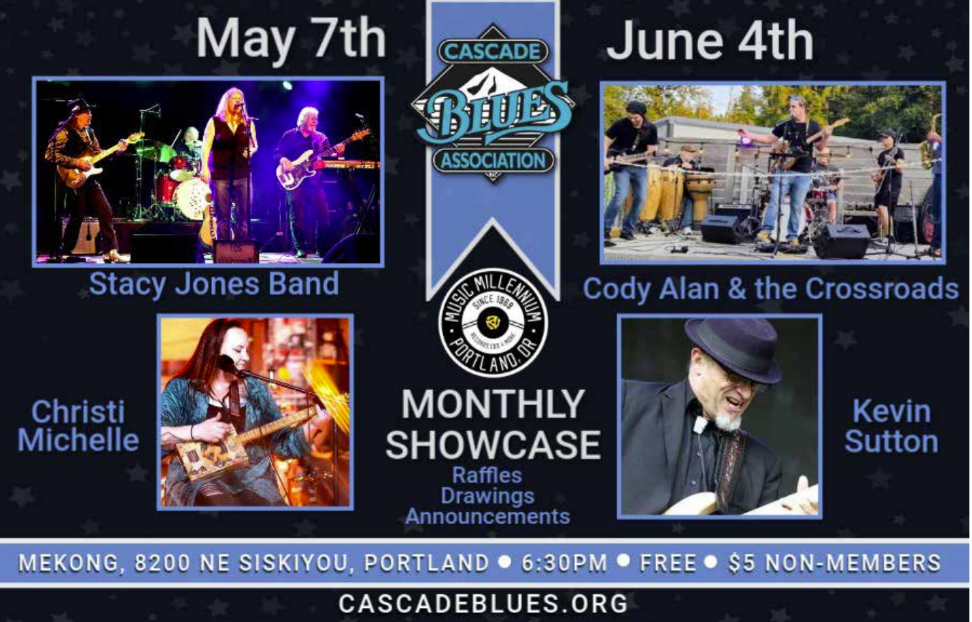 Monthly Showcase May 7, 2025 - Cascade Blues Association