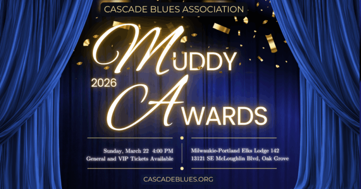 Muddy Awards - Cascade Blues Association